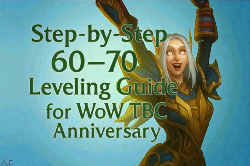 Step-by-Step 60–70 Leveling Guide for WoW TBC Anniversary | FrostyBoost